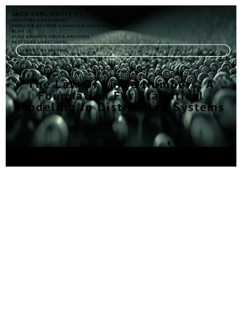 The Law Of Large Numbers A Foundation For Statistical Modeling In