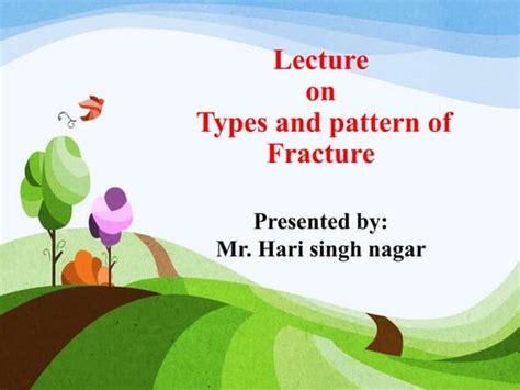 Fracture Types Complications And Management Ppt