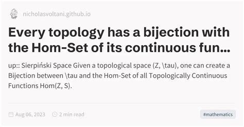 Every Topology Has A Bijection With The Hom Set Of Its Continuous