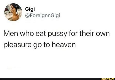 Real Men Eat Pussy Meme