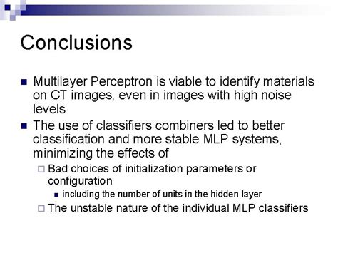 Multilayer Perceptron Classifier Combination For Identification Of Materials