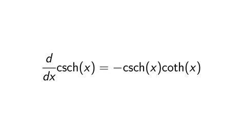 What Is The Derivative Of Hyperbolic Cosecant Epsilonify