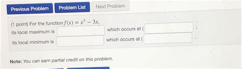Solved 1 ﻿point ﻿for The Function F X X3 3x ﻿its Local
