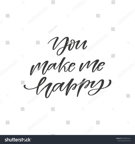You Make Me Happy Hand Drawn Stock Vector Royalty Free 1689975616 Shutterstock