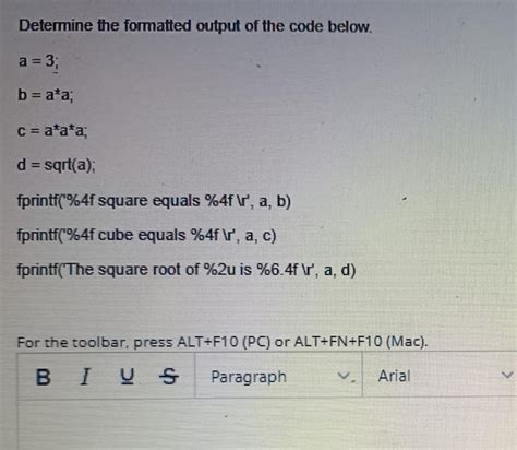 Solved Determine The Formatted Output Of The Code Below A Chegg