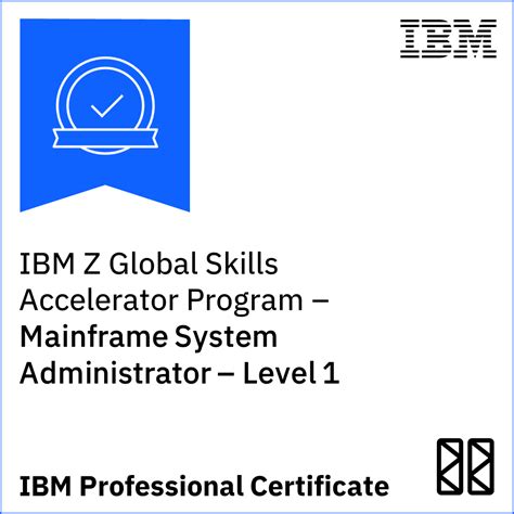 Ibm Z Global Skills Accelerator Program Mainframe System