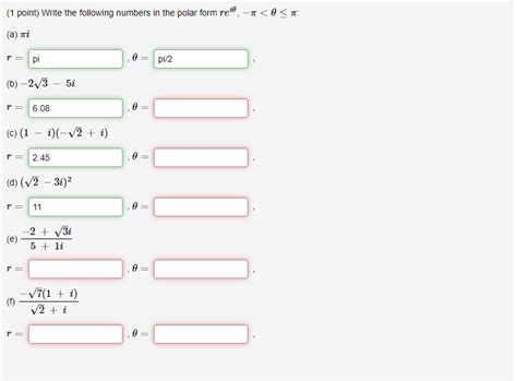 Solved Write The Following Numbers In The Polar Form Chegg Com