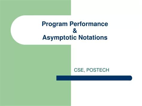 PPT Program Performance Asymptotic Notations PowerPoint Presentation ID 493612