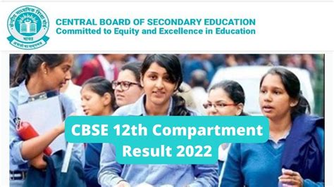 Cbse 12th Compartment Result 2022 To Be Declared Soon Check Cbse Class 12th Results At