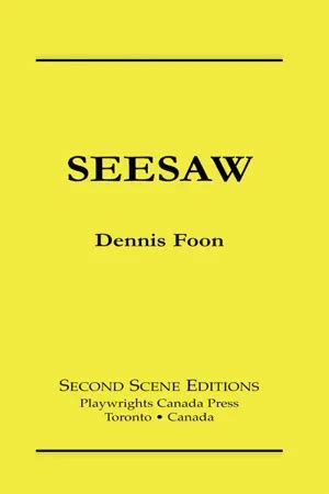 Pdf Seesaw By Dennis Foon 9780887547713 9780369101204