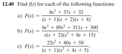 Solved Find F T For Each Of The Following Functions Chegg