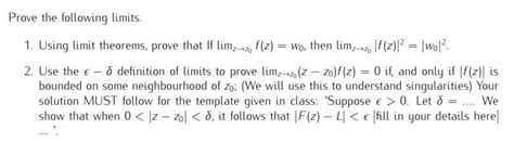 Solved Prove The Following Limits Using Limit Theorems Chegg