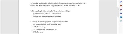 Solved 6 Assuming Ideal Solution Behavior What Is The