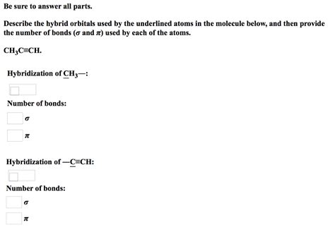 Solved Be Sure To Answer All Parts Describe The Hybrid