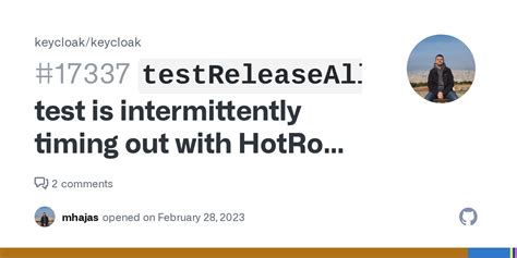 `testreleasealllocksmethod` test is intermittently timing out with hotrod store · issue 17337