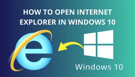 How To Open Internet Explorer In Windows 10 [5 Quick Methods]