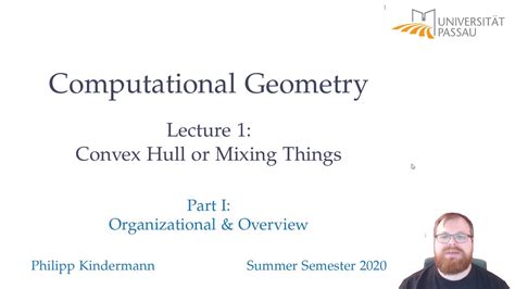 Convex Hull Or Mixing Things 15 Computational Geometry Lecture 01 Youtube