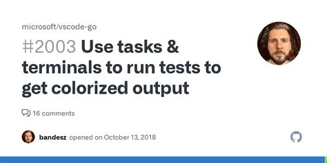 Use Tasks Terminals To Run Tests To Get Colorized Output Issue Microsoft Vscode Go