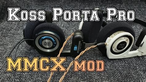 Koss Porta Pro Mmcx Detachable Mod Tutorial Youtube
