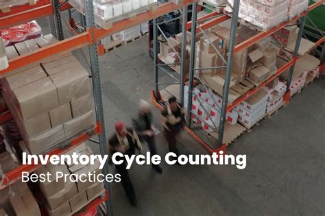 Inventory Cycle Counting Benefits Challenges And Best Practices