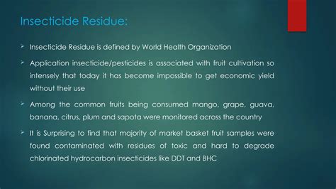 Insecticide Residue In Fruit Crops Like Mango And Guava Pptx
