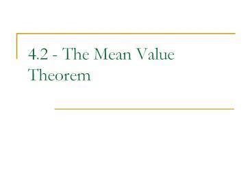 PPT The Mean Value Theorem PowerPoint Presentation Free To Download Id Cc MTQyO
