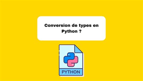 2 4 Conversion De Types En Python Avec Cast CodeSpace