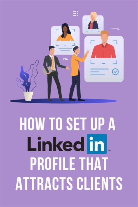 How To Set Up A Linkedin Profile That Attracts Clients