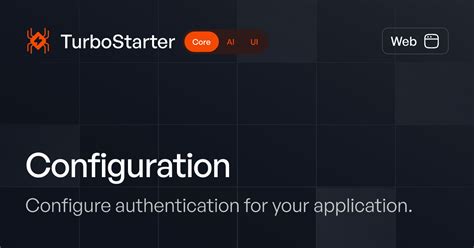Configuration Authentication Web TurboStarter
