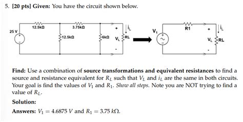 Solved 5 20 Pts Given You Have The Circuit Shown Below Chegg Com