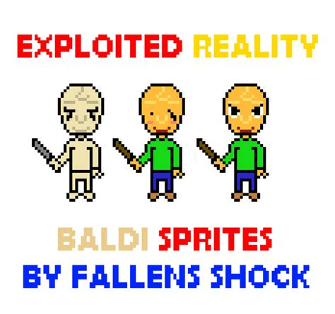 Exploited Reality Baldi Sprites Big Version By Fallenshome44 On Deviantart