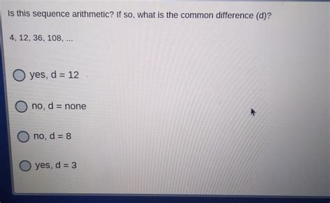 Solved Is This Sequence Arithmetic If So What Is The Common