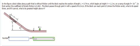 Solved In The Figure A Block Slides Along A Path That Is