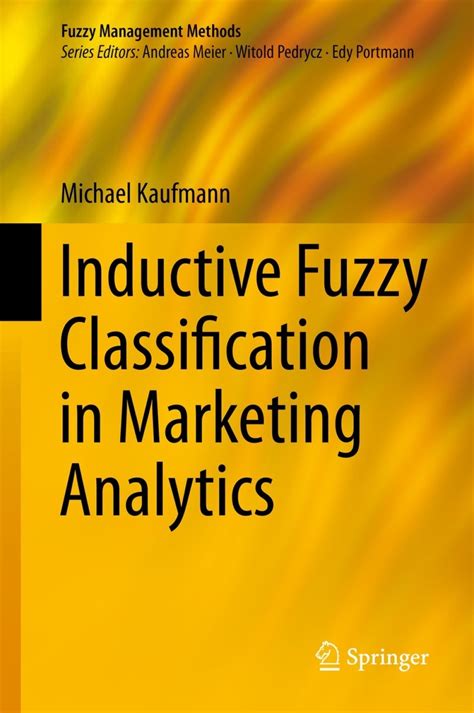 Inductive Fuzzy Classification In Marketing Analytics Premiumjs Store