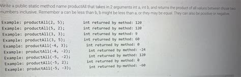 Solved Write A Public Static Method Name Productall That
