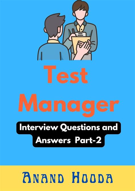 Test Manager Interview Questions And Answers Test Lead Interview