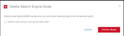 Search Engine Node Deletion From Ui Powerprotect Data Manager