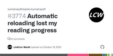 Automatic Reloading Lost My Reading Progress · Issue 3774 · Sumatrapdfreadersumatrapdf · Github