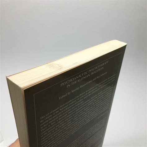 Psychoanalytic Psychotherapy In The Kleinian Tradition Von Ruszczynski