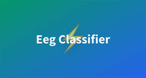 Eeg Classifier A Hugging Face Space By Jonathans