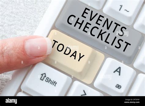 Text Sign Showing Events Checklist Business Idea Invaluable Tool For Successfully Managing Your