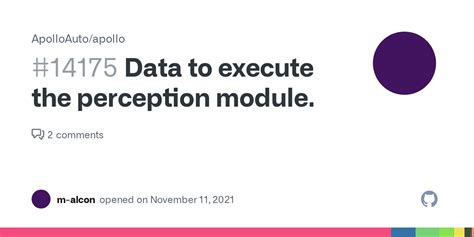 data to execute the perception module · issue 14175 · apolloauto apollo · github