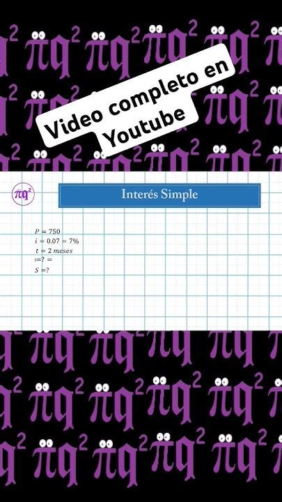 Interés Simple Ejemplo 2 Matematicas Mathematica Mathsubject