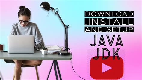 How To Download And Setup Java Jdk In Pc Youtube