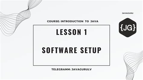 Introduction To Java Lesson 1 Software Setup Youtube