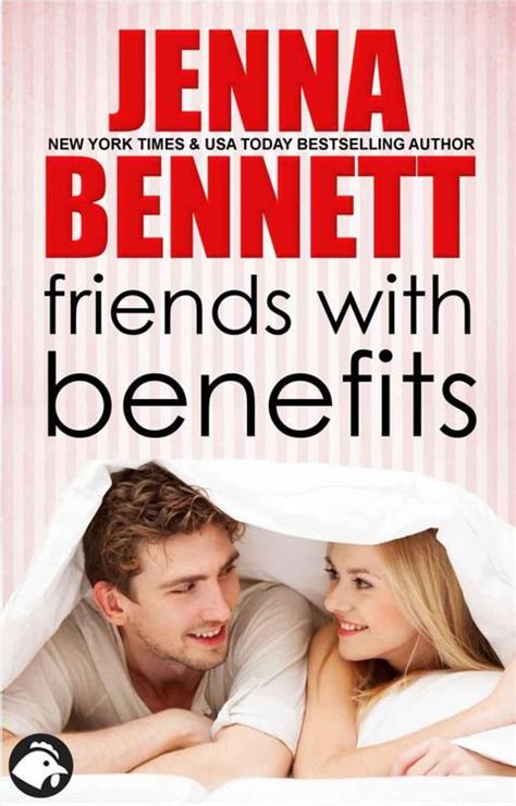 Friends With Benefits Jenna Bennett Friends With Benefits Usa
