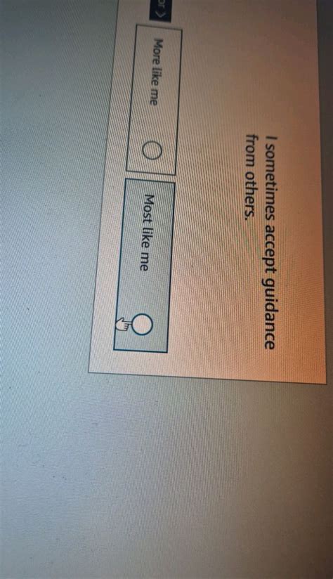 I Sometimes Accept Guidance From Others More StudyX