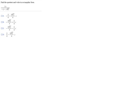 solved find the quotient and write in rectangular form 3i