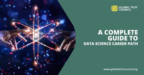 a complete guide to data science career path global tech council