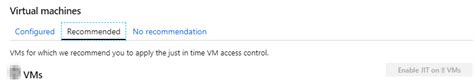 How To Enable Jit Just In Time Vm Access In Microsoft Azure Vcloudinfo